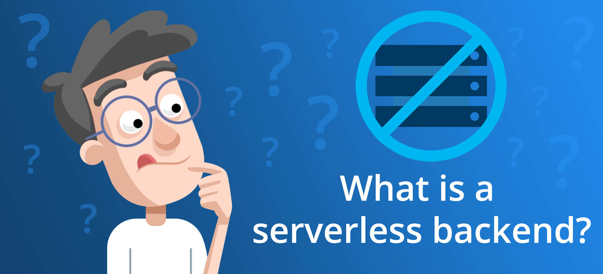 what-is-serverless-backend | Your Application's Backend, Simplified