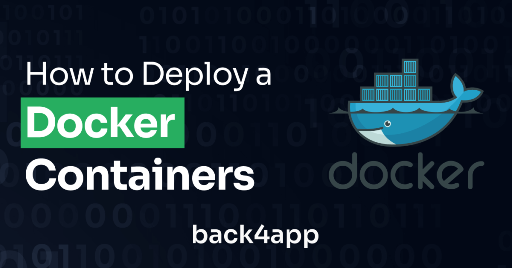 How to Deploy a Docker Containers | Your Application's Backend, Simplified