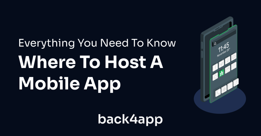 Everything You Need To Know Where To Host A Mobile App | Your ...