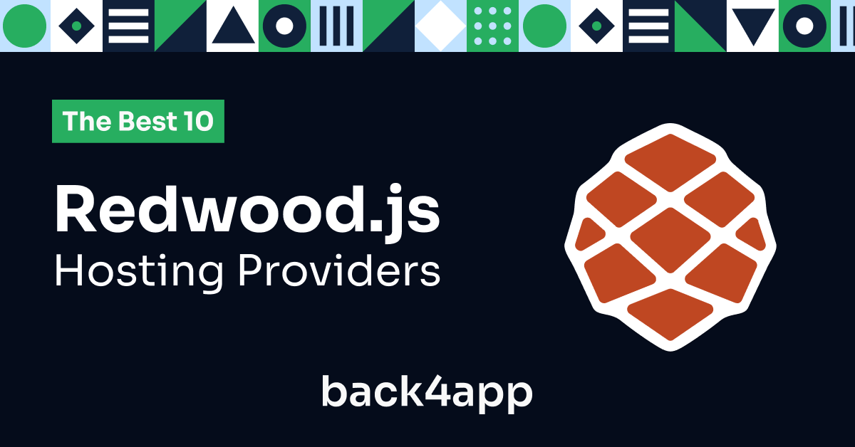 Redwood.js Hosting Providers | Your Application's Backend, Simplified
