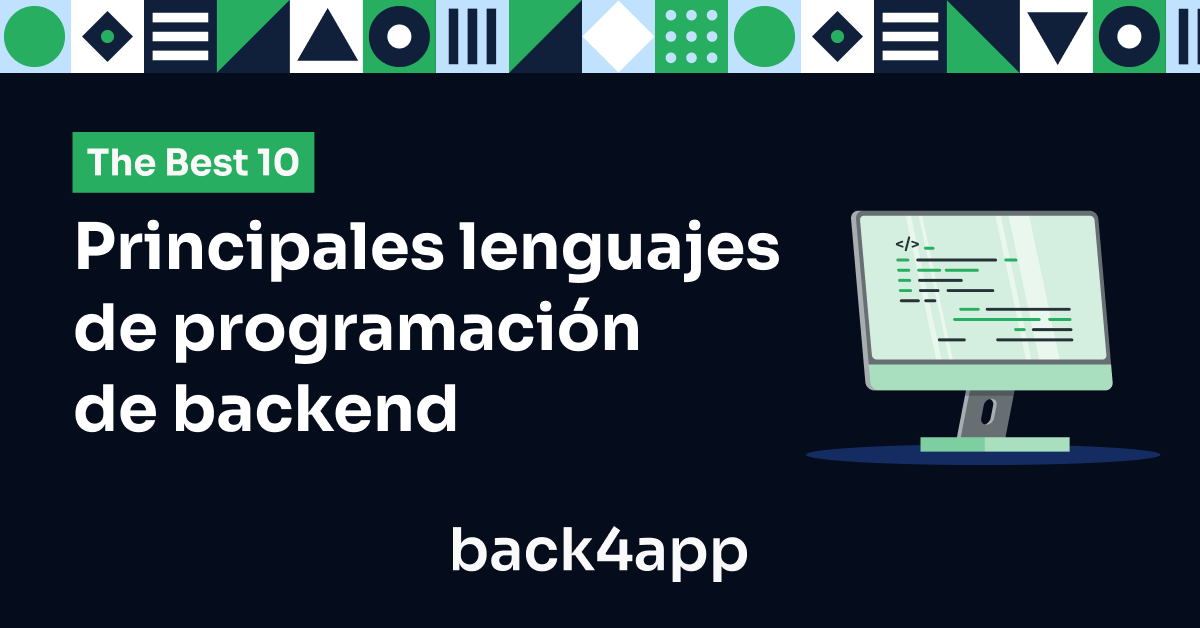 principales lenguajes de programación de backend | Your Application's ...